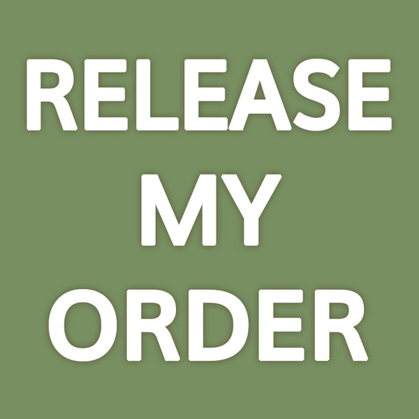 RELEASE MY ORDER - Baylee Jae